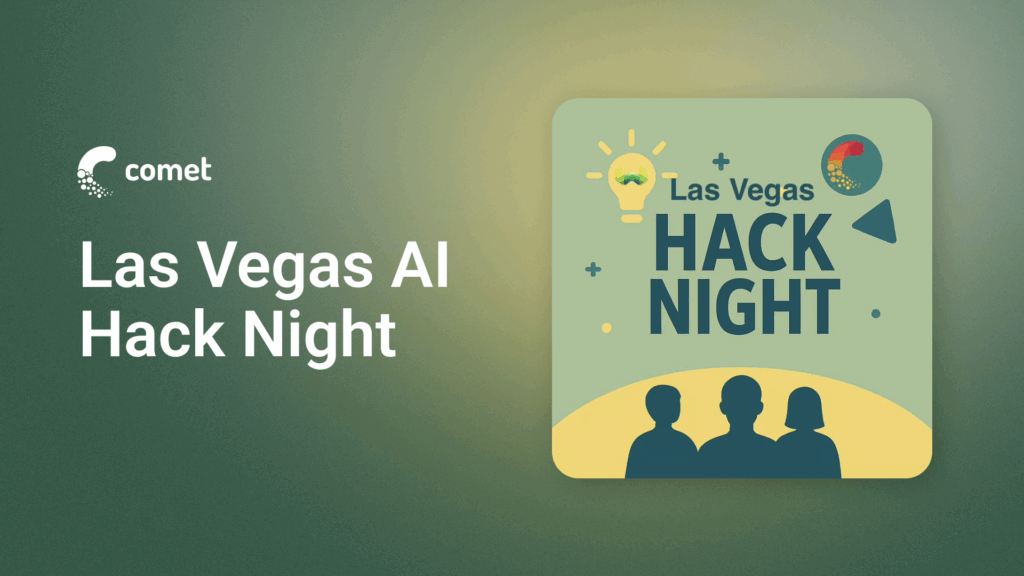 Las Vegas Hack Night August 2025: Comet & Weaviate
